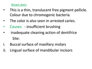 Teeth stains and discolorations | PPTX