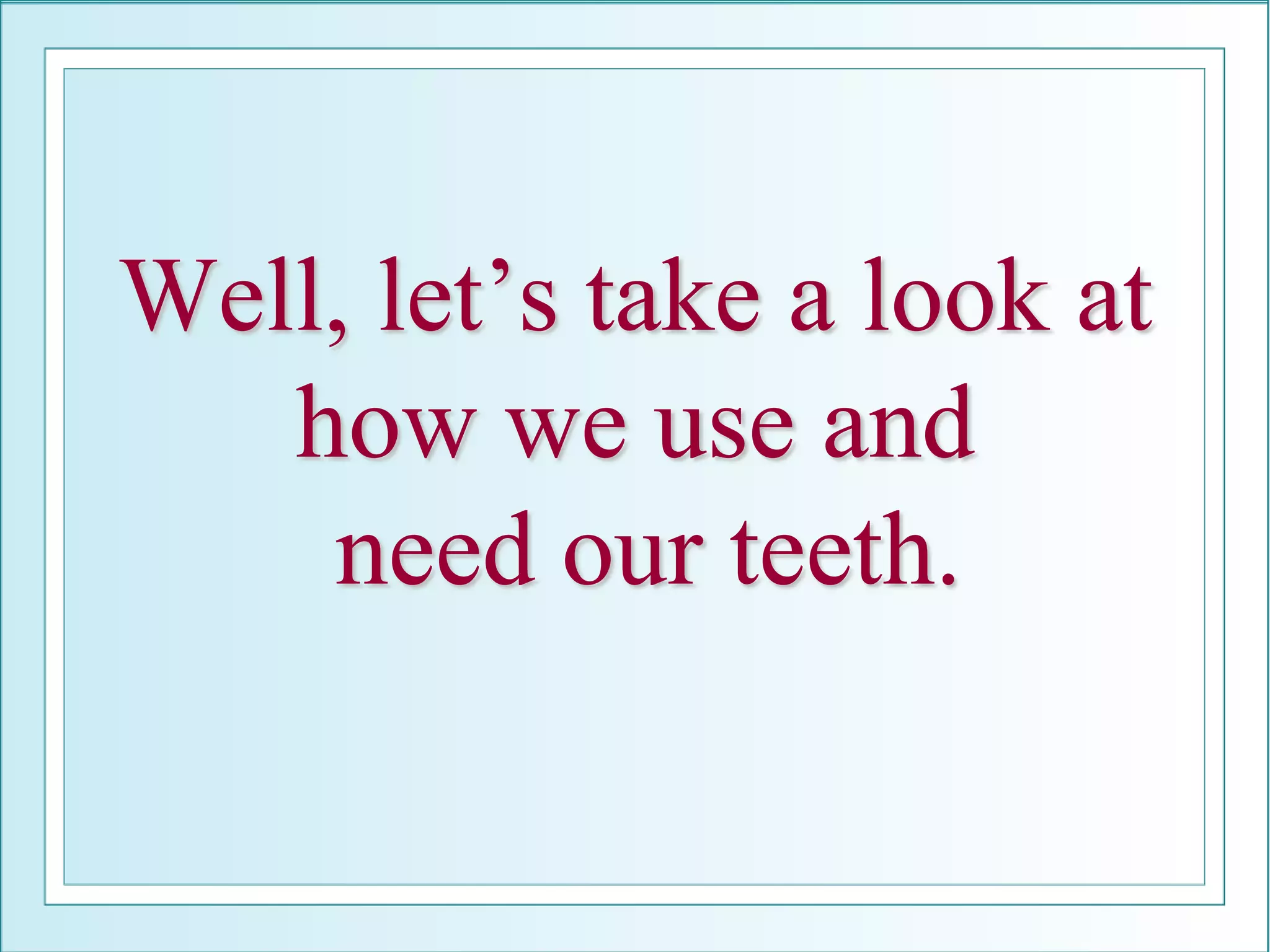 Teeth to Treasure_Grades 4-6 (1).ppt | Oral care | Personal Care