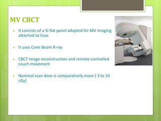 CT based Image Guided Radiotherapy - Physics & QA | PPTX | Cameras and ...