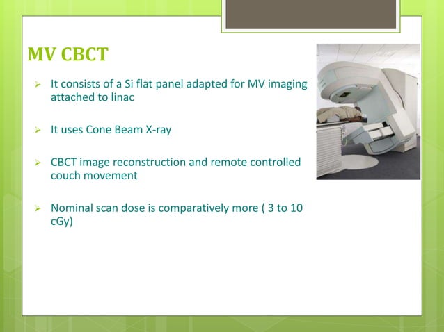 CT based Image Guided Radiotherapy - Physics & QA | PPTX | Cameras and Camcorders | Consumer ...