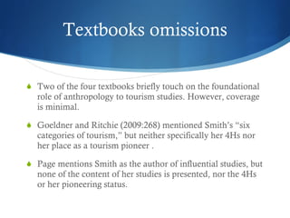 Using YouTube videos of anthropology of tourism pioneer Valene Smith to ...