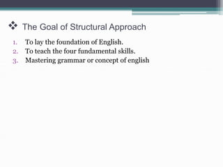 Structural Approach | PPTX