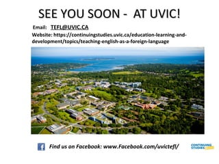 Teaching English as a Foreign Language at the University of Victoria | PPT