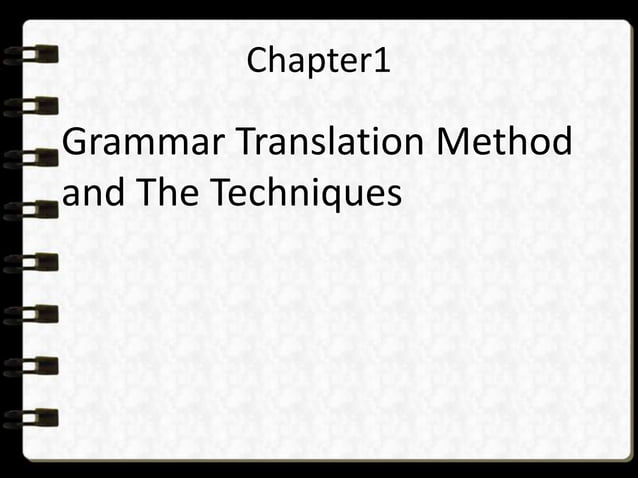 Grammar Translation Method | PPT Grammar Translation Method | PPT