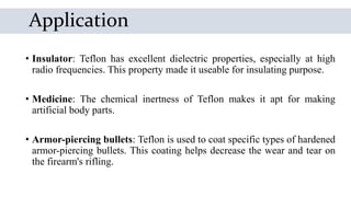 Teflon.pptx this is about the special fiber | PPT