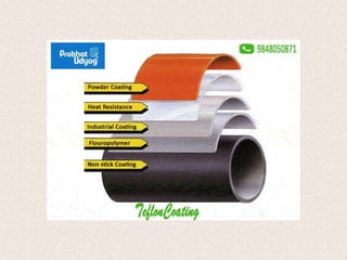 Tefloncoating | PPTX
