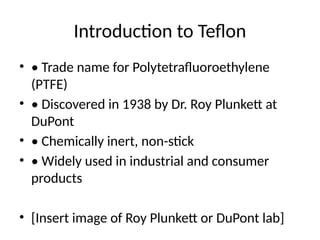 Teflon_Presentation_With_Image_Placeholders.pptx