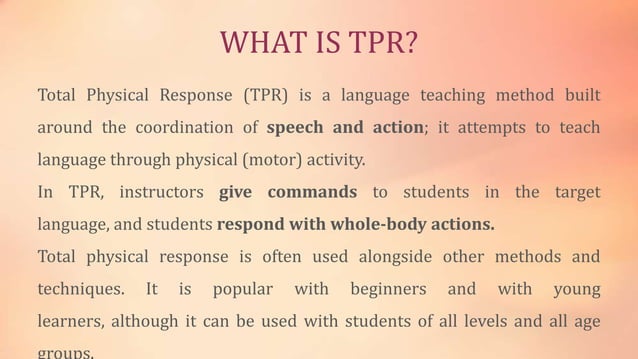 Total Physical Response (TPR Method) | PPTX | Education