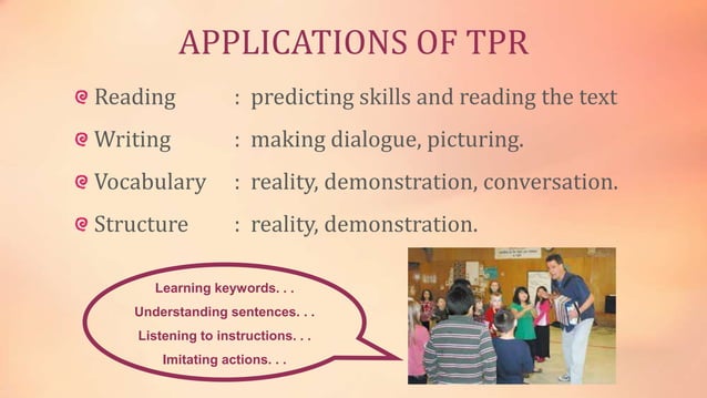 Total Physical Response (TPR Method) | PPTX | Education