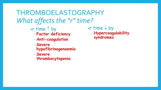 TEG - Thromboelastography | PPT