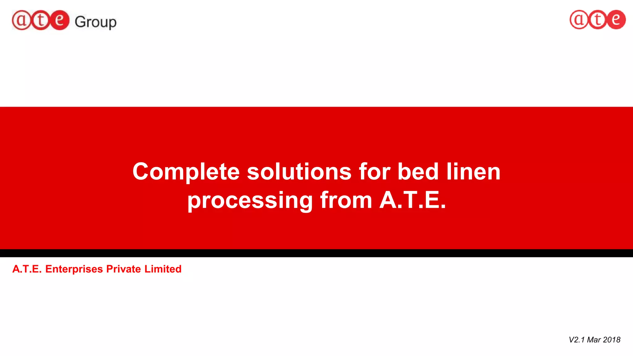 Total bed linen processing solutions from A.T.E. | PPT