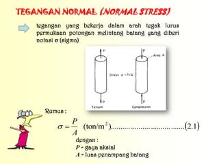 tegangan-dan-regangan mekanika bahan teknik sipil | PDF