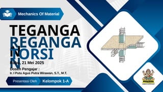TEGANGAN DAN REGANGAN MEKANIKA BAHAN.pptx