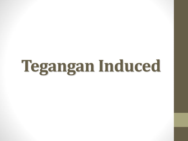 Tegangan induced | PPTX