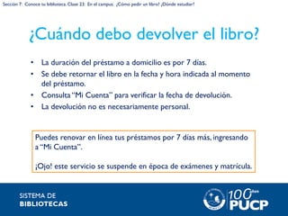 Sección 7: Conoce tu biblioteca - Clase 23: ¿Cómo pedir un libro ...
