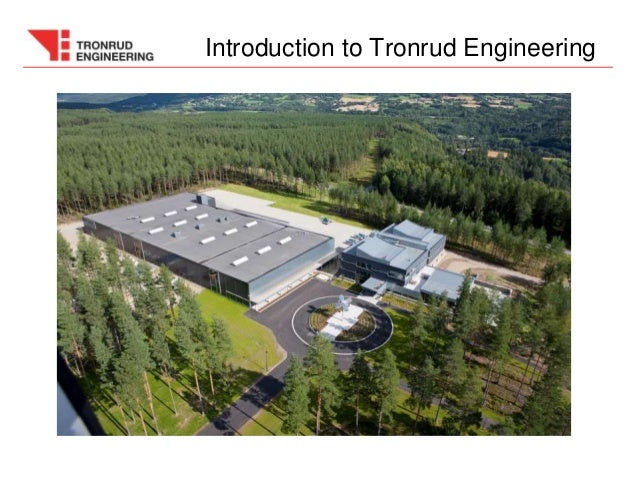 Tronrud Engineering Presentation are 28.01.16
