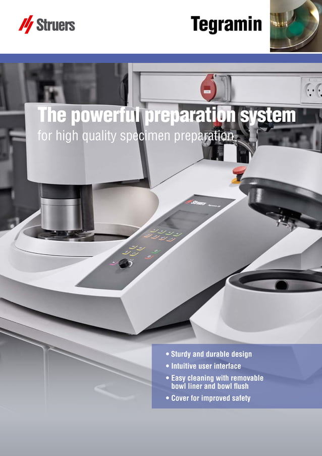 Tegramin is a High Quality Specimen Preparation system