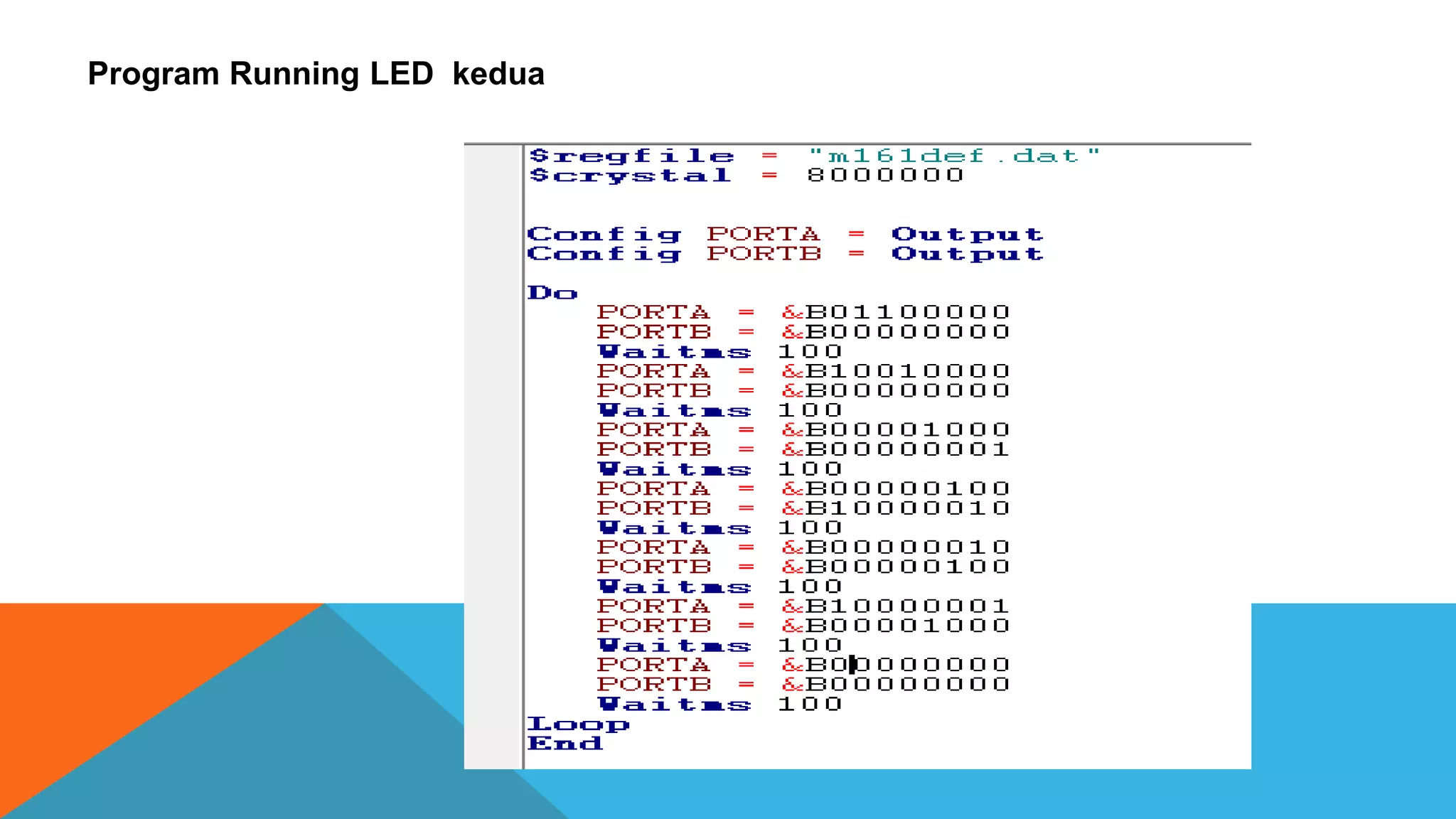 flowchart dan percobaan program led | PPTX