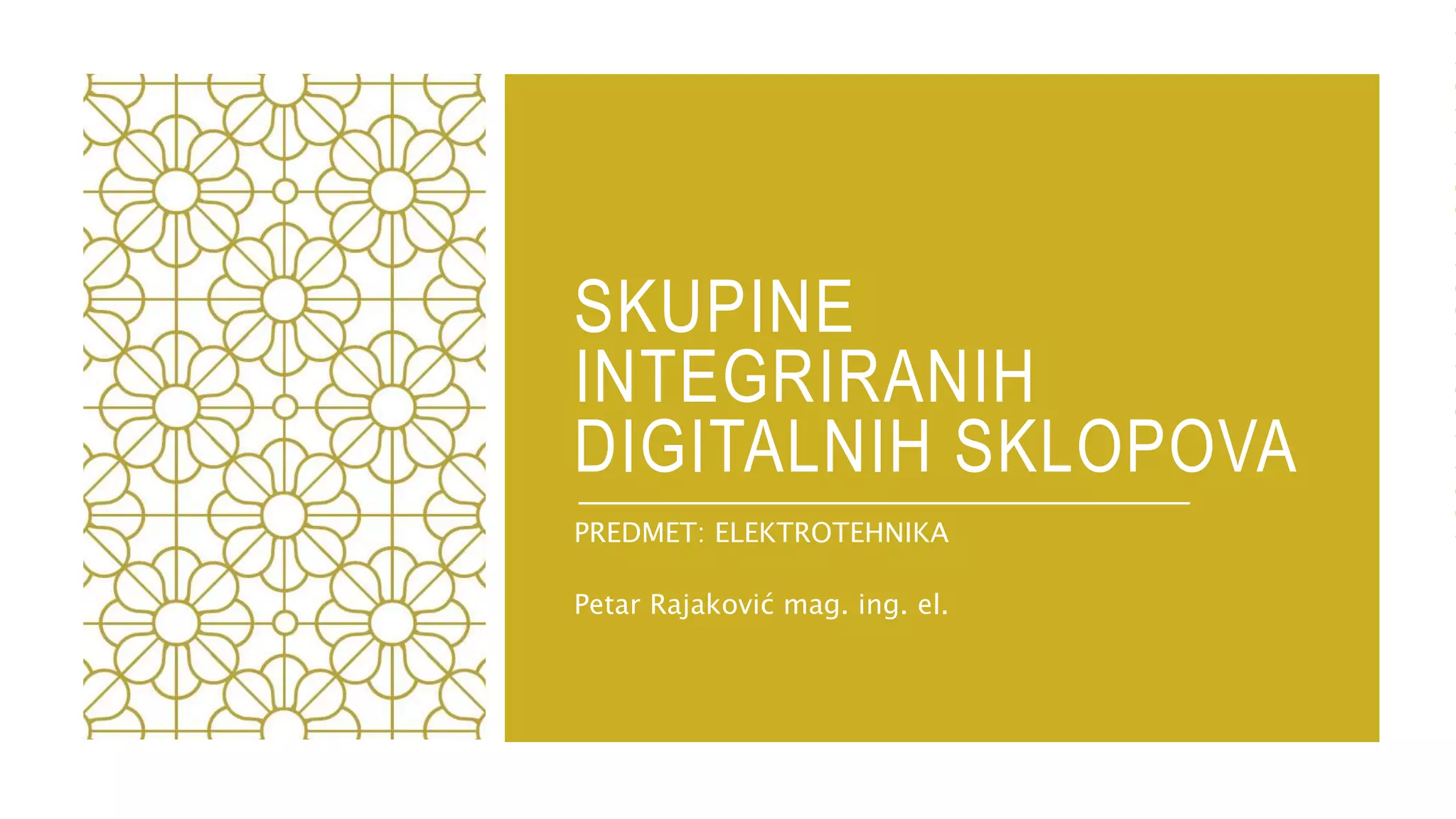Tehničari_Integrirani-sklopovi_3-razred.ppsx