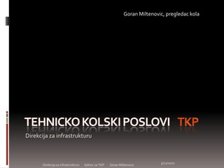 Tehnicko kolski poslovi tkp | PPTX
