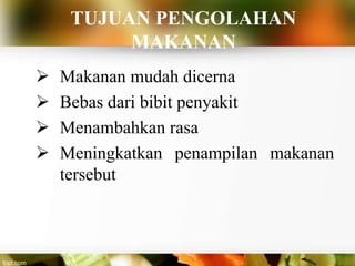 Teknik dasar Dalam pengolahan makanan.ppt