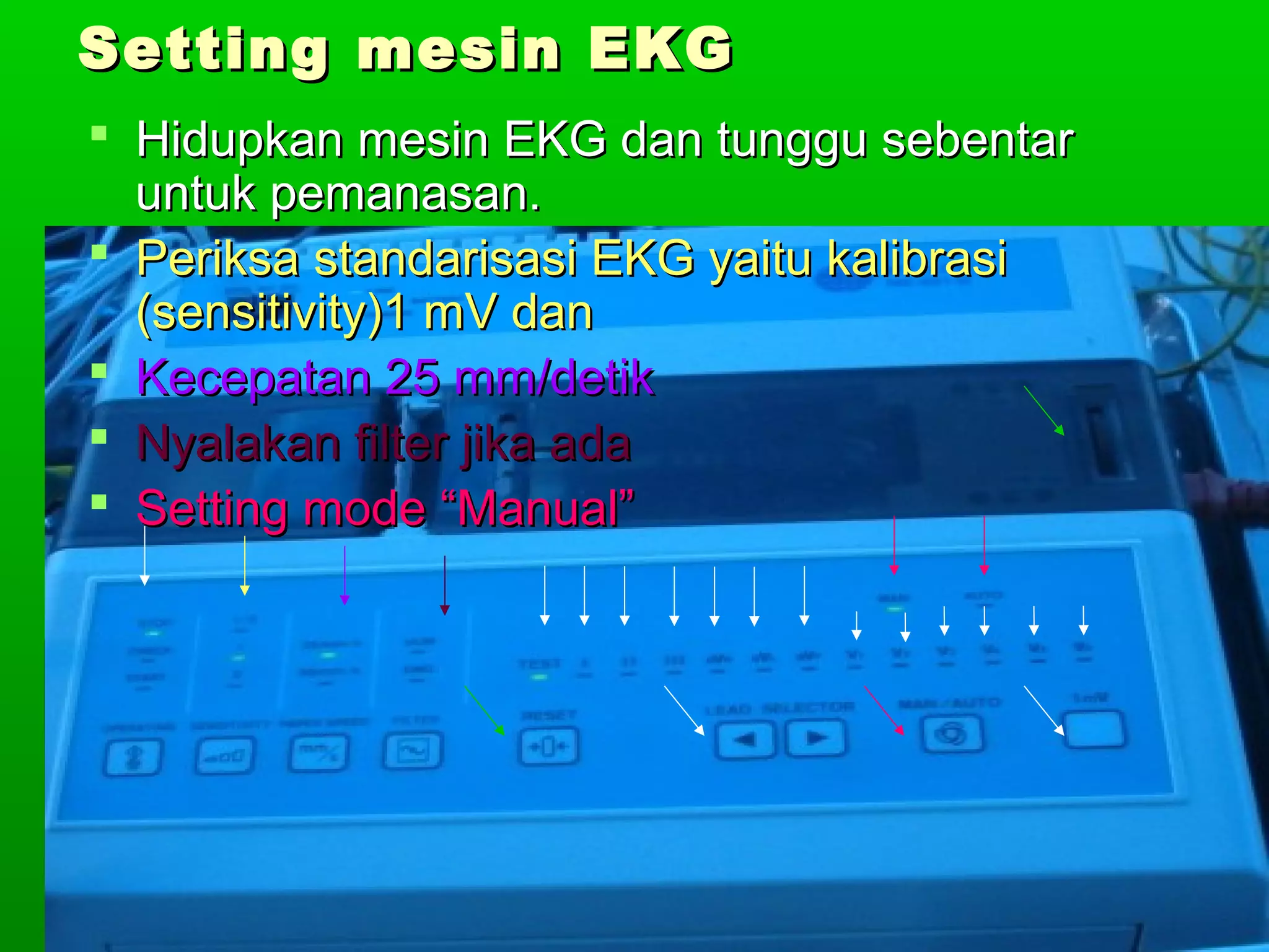 Tehnik pemeriksaan ekg | PPT