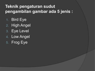 TEHNIK PENGAMBILAN GAMBAR DALAM FOTOGRAFI.pptx