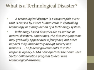 Tehnological disasters | PPTX