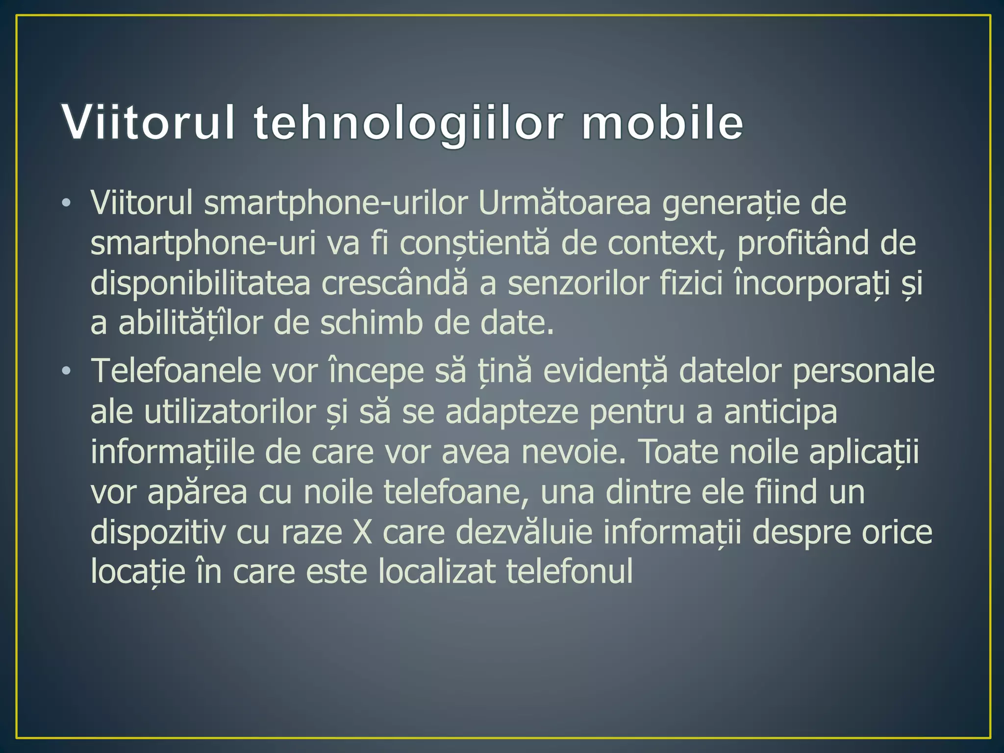 Tehnologii mobile raduta | PPT
