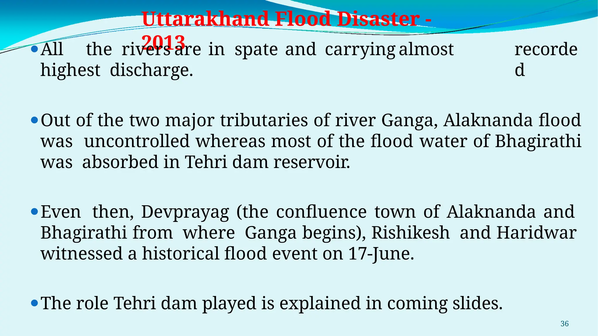 Tehri Dam Catchment and Flood Management Case Study.pptx