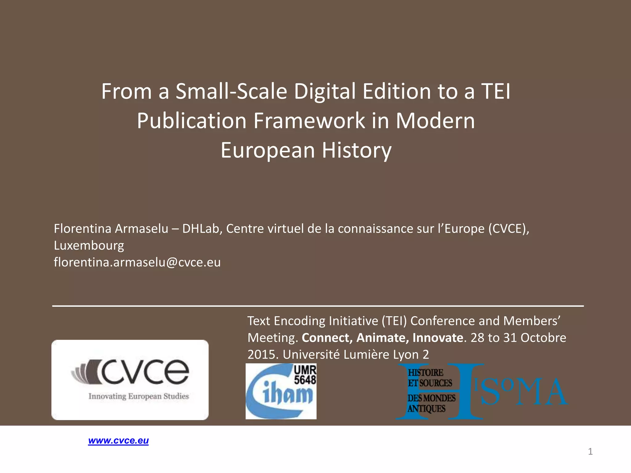TEI Conference - CVCE | PPTX