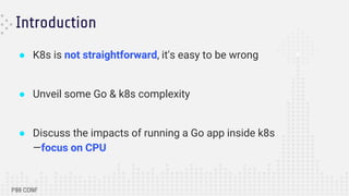Running a Go App in Kubernetes: CPU Impacts | PPT