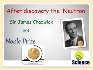 Discovery of neutron | PPTX