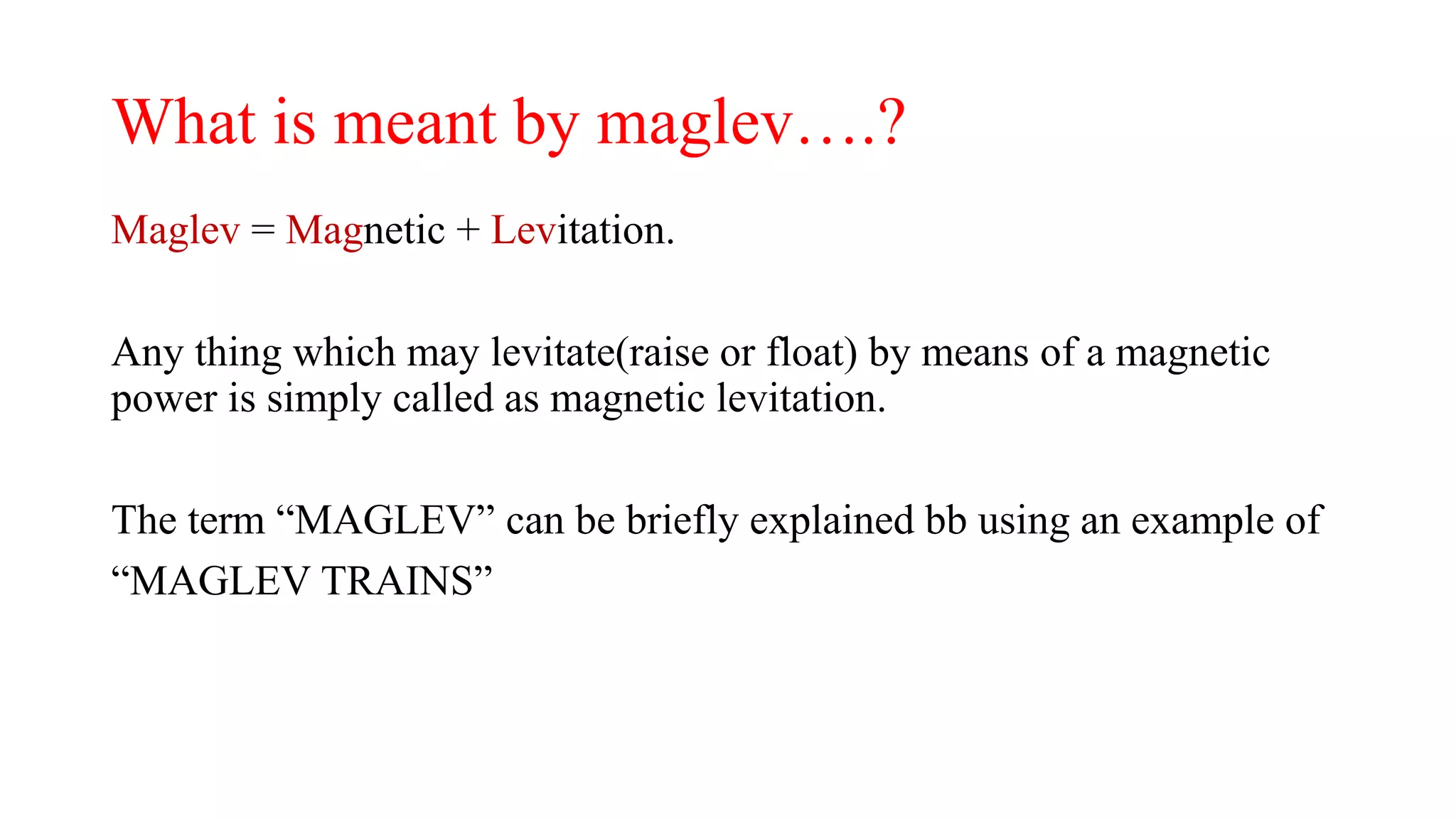 Magnetic levitation | PPTX