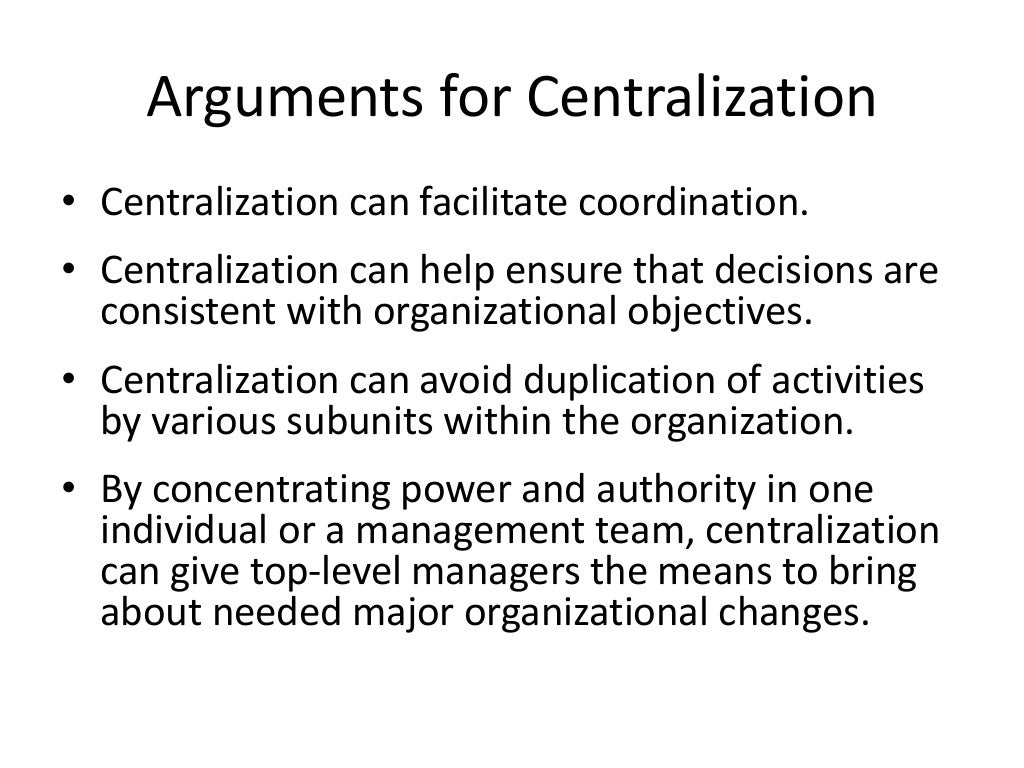 Centralization and Decentralization
