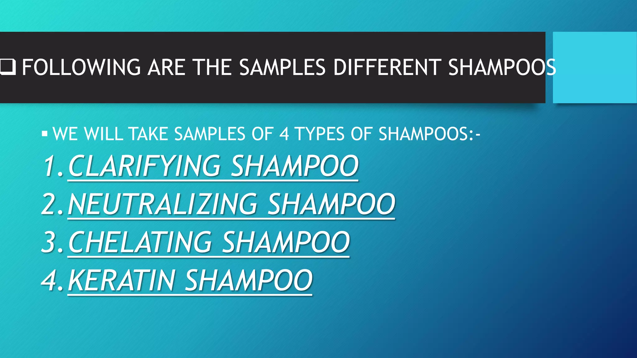 Tejas sonawane differen types of shampoos | PPT