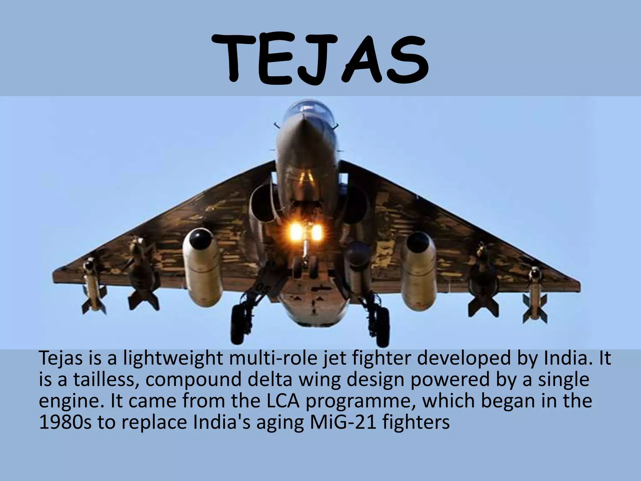 Tejas the light combat aircraft of india | PPTX