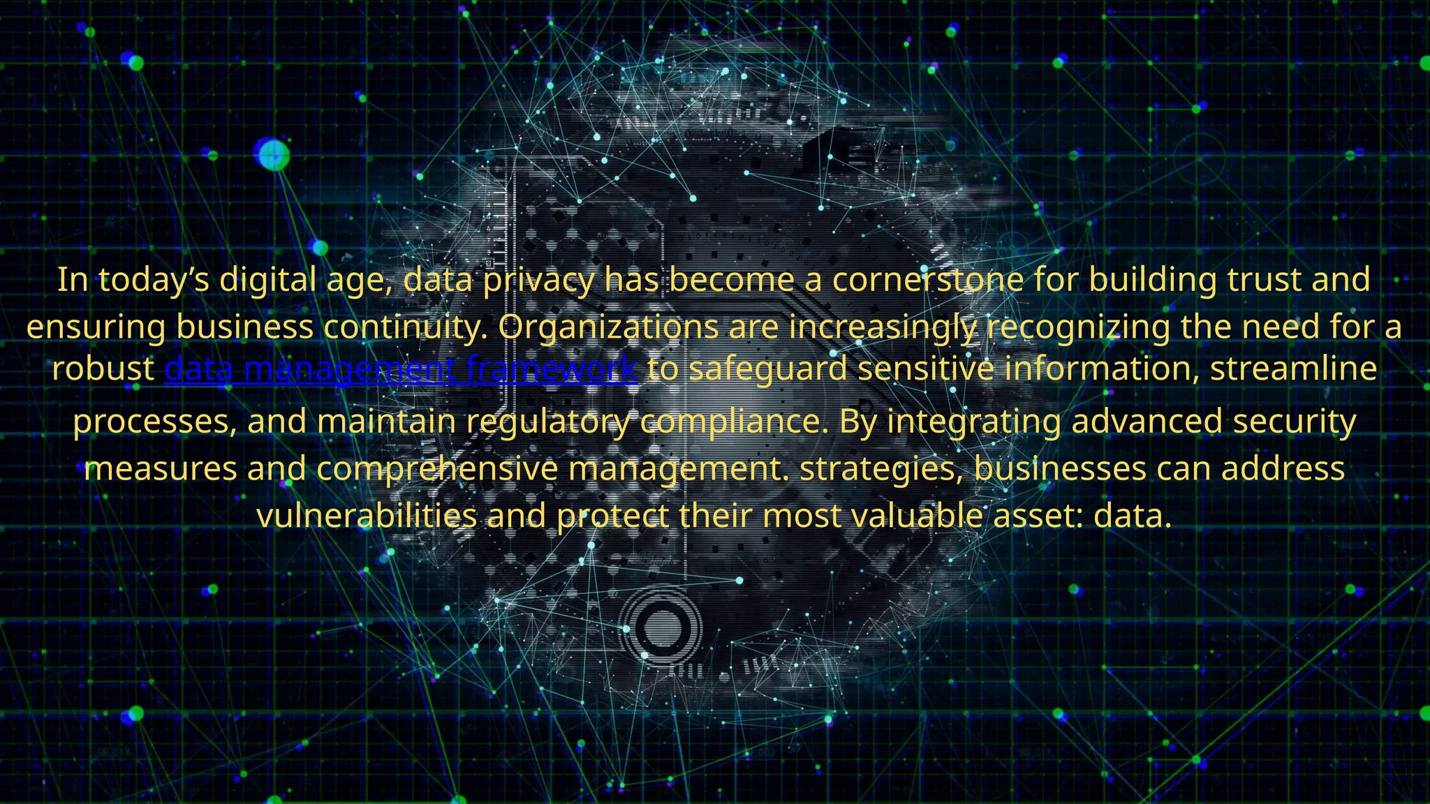 Data Privacy | Data Management Frameworks - Tejasvi Addagada | PPTX