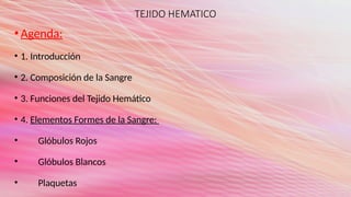 TEJIDO HEMATICO enpdf para tu disfrute xd | PPT