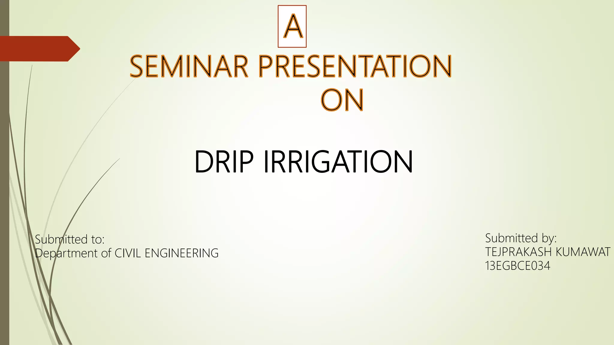 ppt on drip irrigation | PPTX