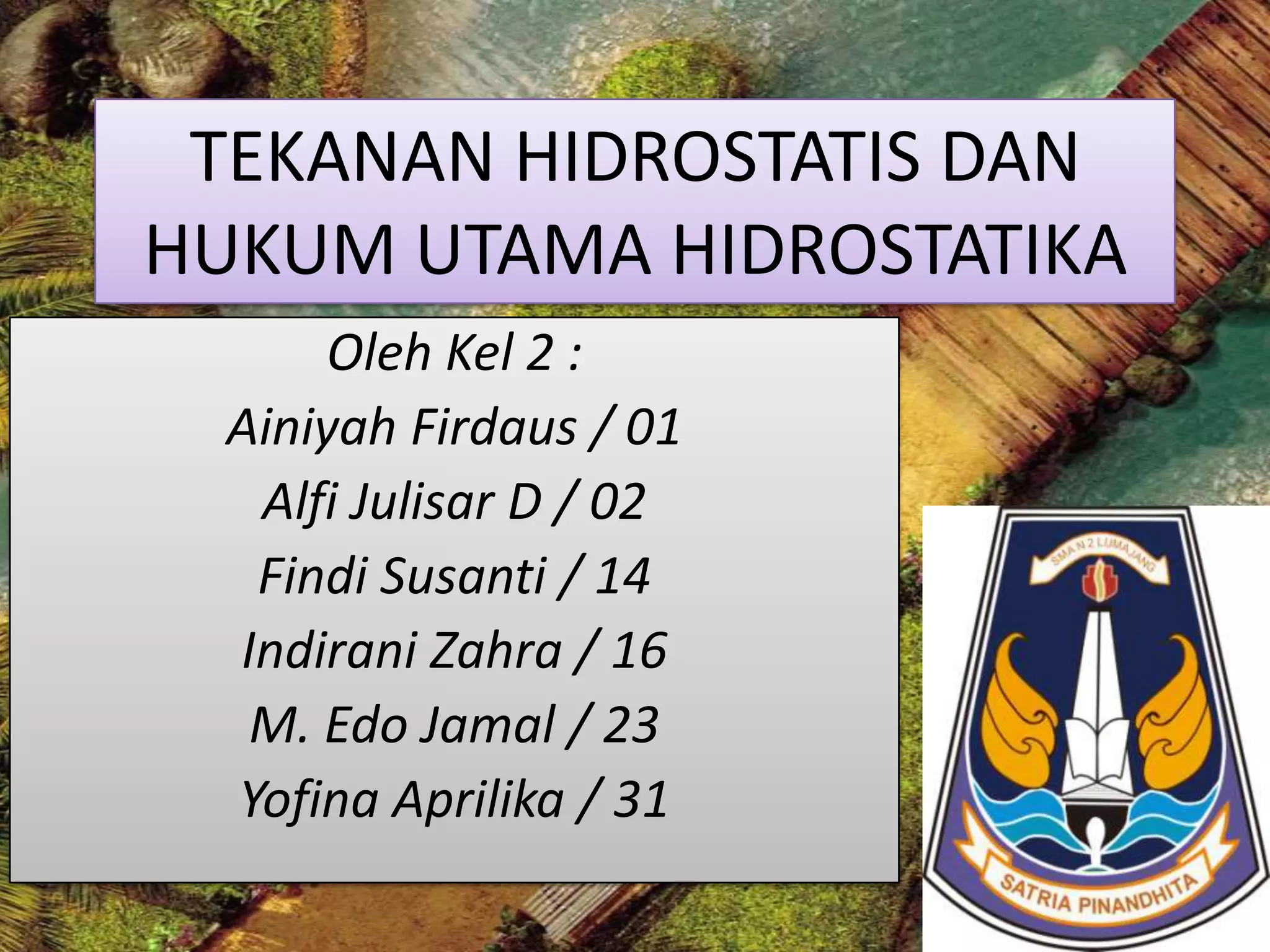 Tekanan hidrostatis dan hukum utama hidrostatika | PPTX