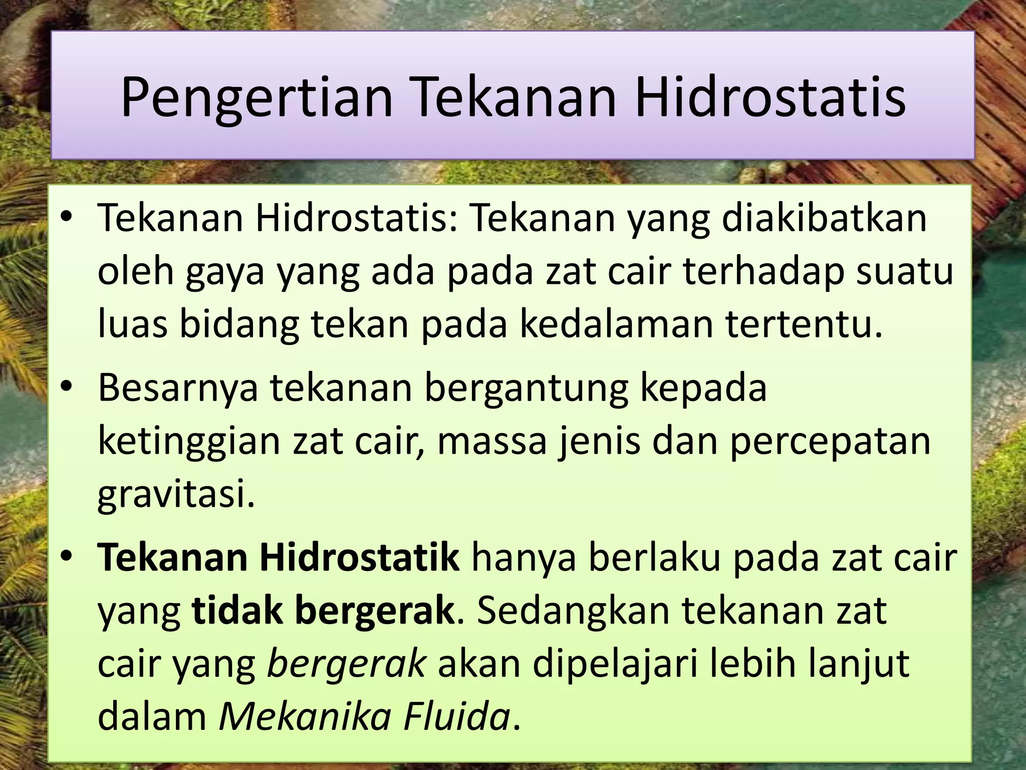 Tekanan hidrostatis dan hukum utama hidrostatika | PPTX