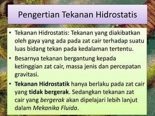 Tekanan hidrostatis dan hukum utama hidrostatika | PPTX