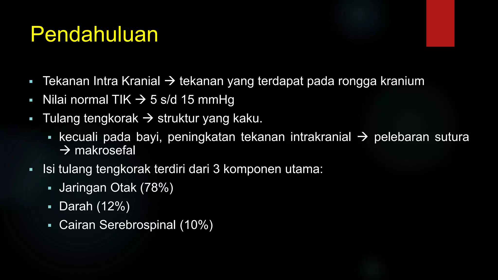 Tekanan Intrakranial | PPTX