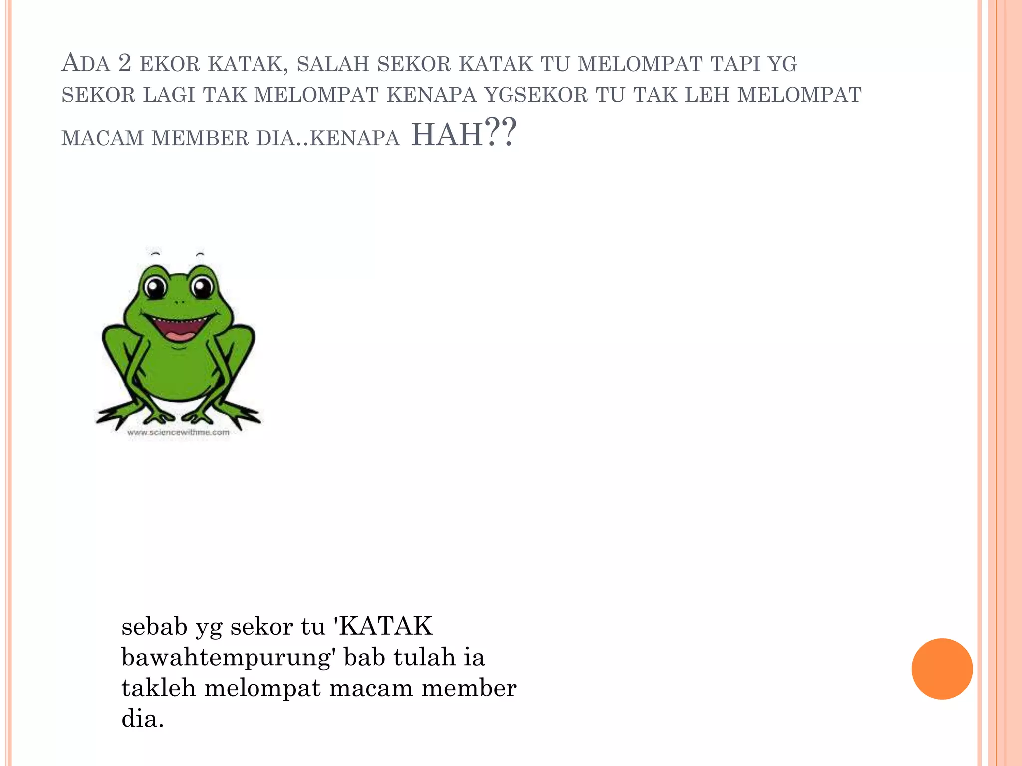 Teka teki..macam kelakar jerrr | PPTX