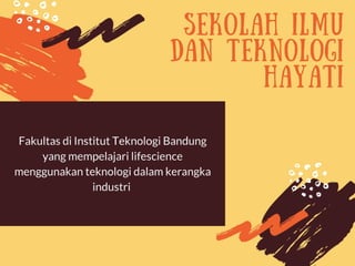 Presentasi Tekkim, Bioproses, Tekfis, SITH, dan Pertanian | PDF