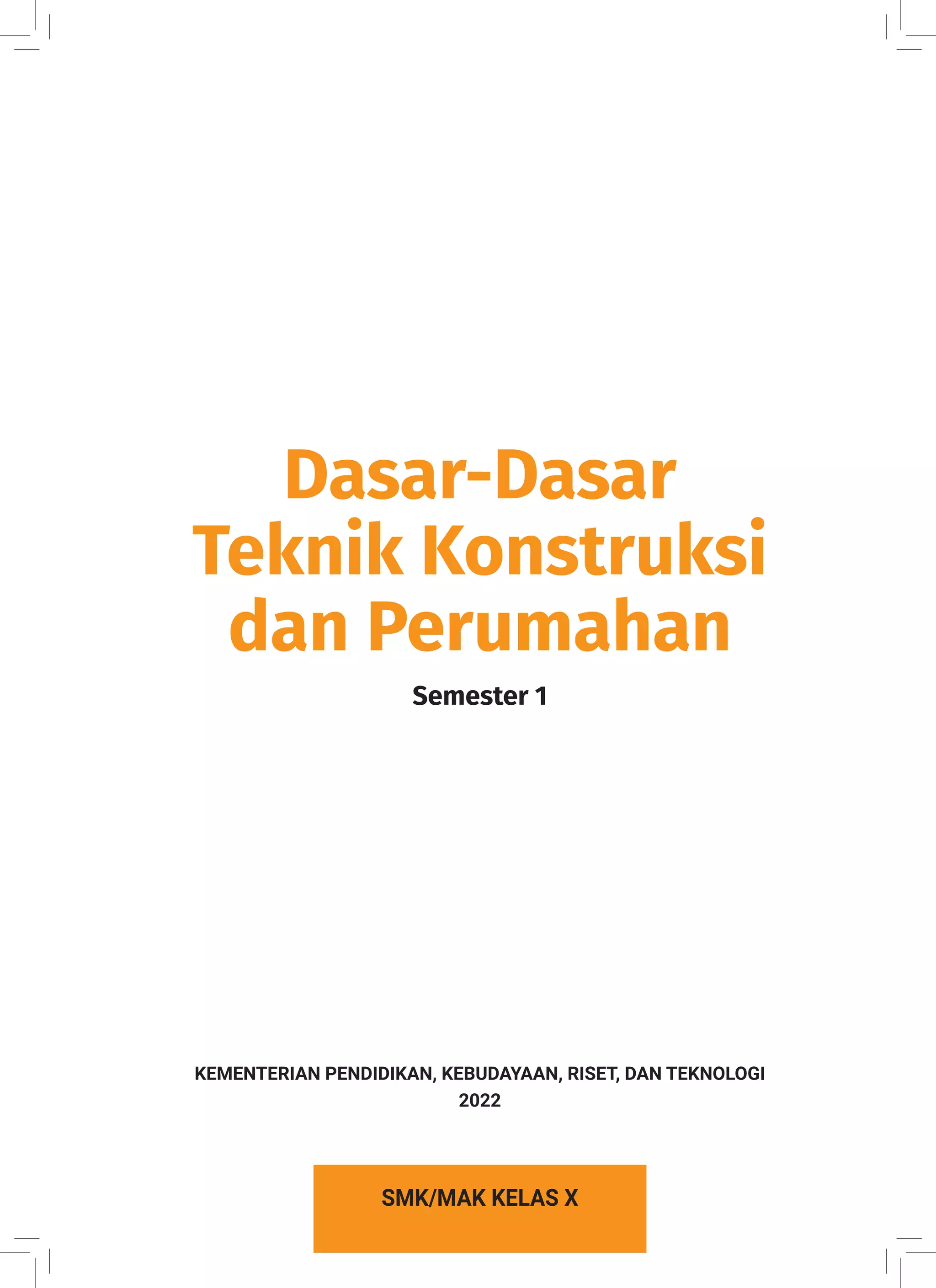 Teknik-Kontruksi-dan-Perumahan-KLS-X-Sem-1.pdf