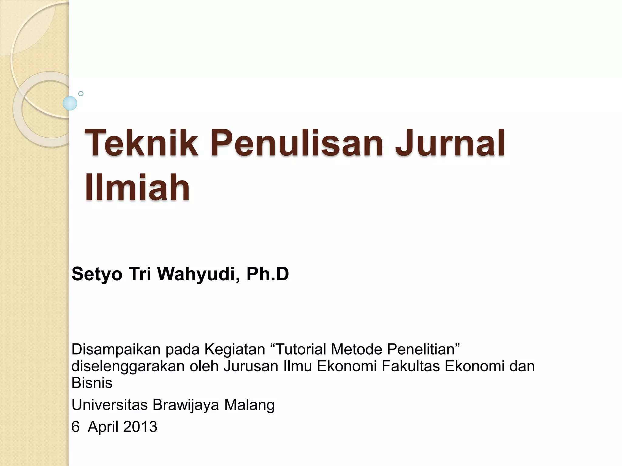 Teknik-Penulisan-Jurnal-Ilmiah.ppt