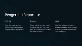 Teknik Reportase Jurnalistik UNTUK PEMULApptx | PPTX