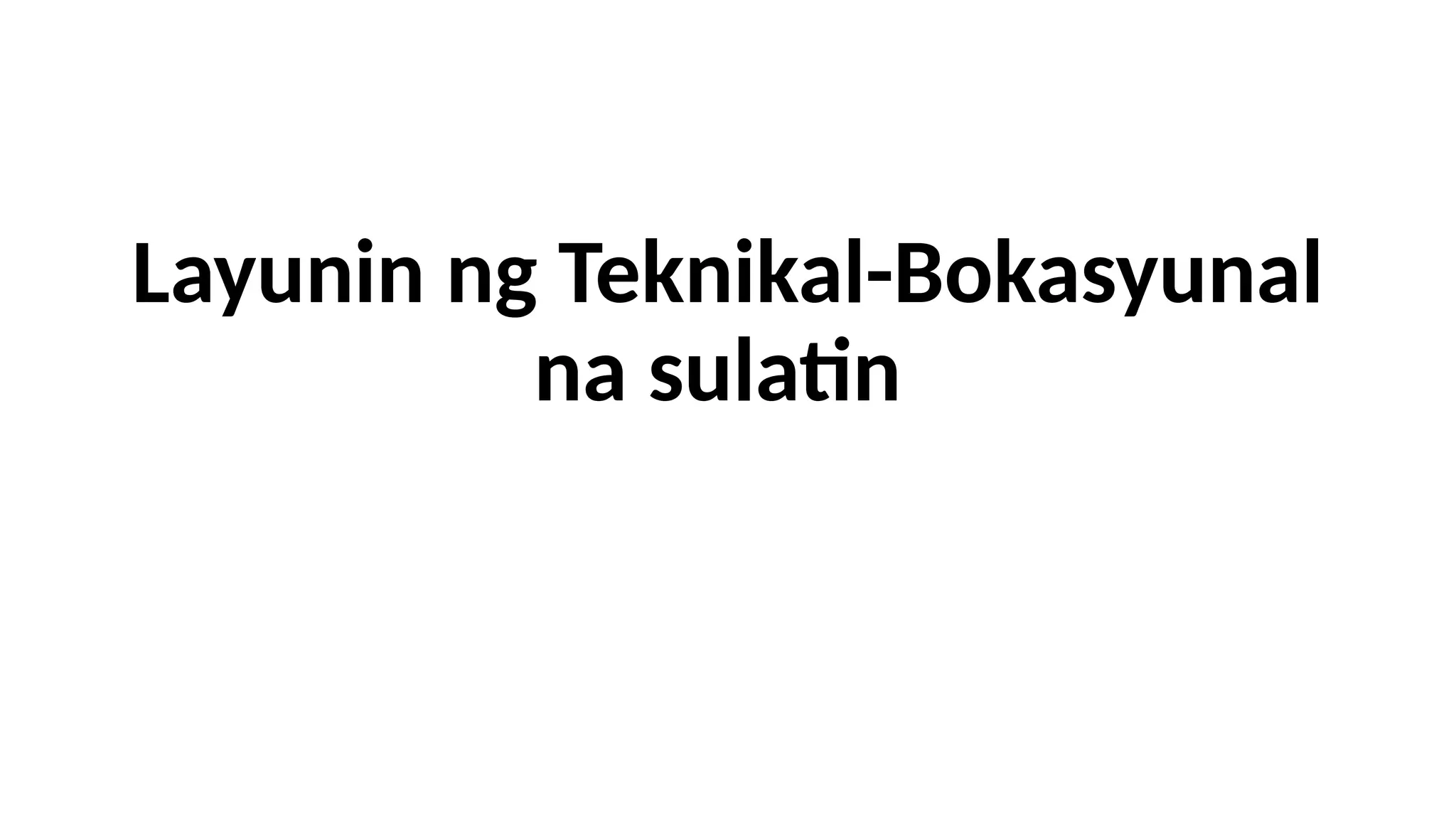 Teknikal Bokasyunal Layunin at gamit m2.pptx
